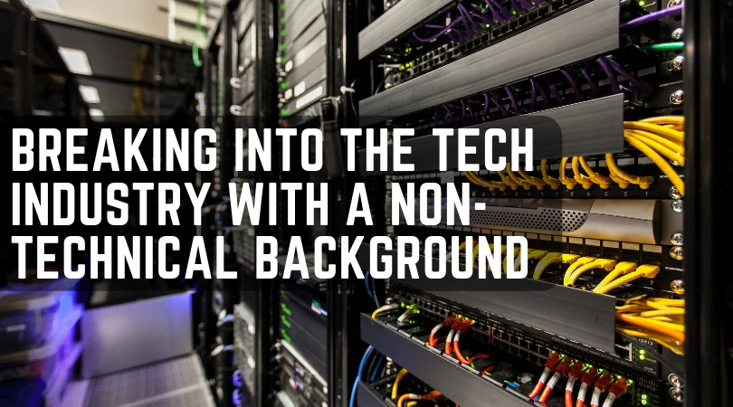 Non-Tech Backgrounds in the Tech Industry - EnableGeek